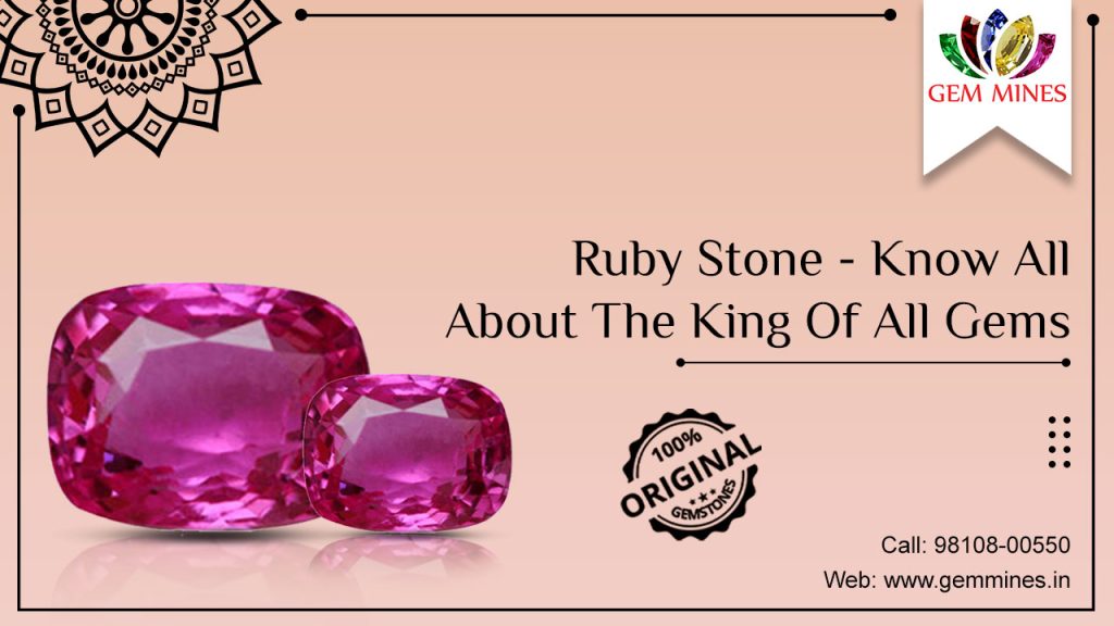 Ruby Stone - Know All About The King Of All Gems - Gem Mines